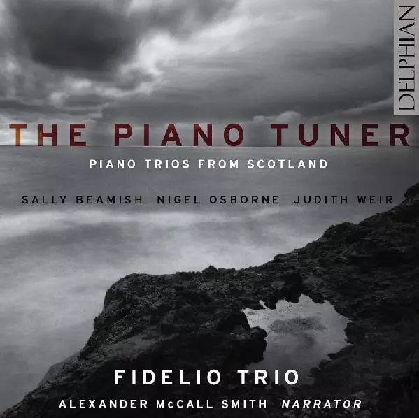 NIGEL OSBORNE:PIANO TUNER - PIANO TRIOS FROM SCOTLAND/FIDELIO TRIO ...