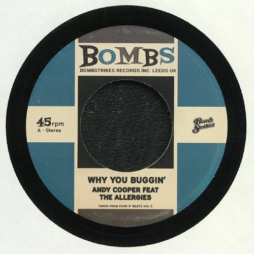 WHY YOU BUGGIN' (FEAT.THE ALLERGIES) / DOWNTIME(7")/ANDY COOPER / DR ...