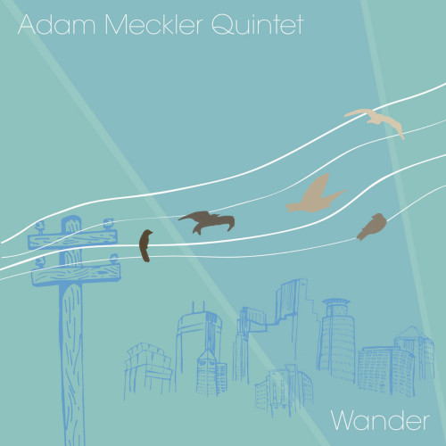Wander/ADAM MECKLER｜JAZZ｜ディスクユニオン･オンラインショップ｜diskunion.net