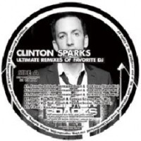 ULTIMATE REMIXES OF FAVORITE DJ/CLINTON SPARKS｜HIPHOP/R&B｜ディスクユニオン･オンラインショップ｜diskunion.net