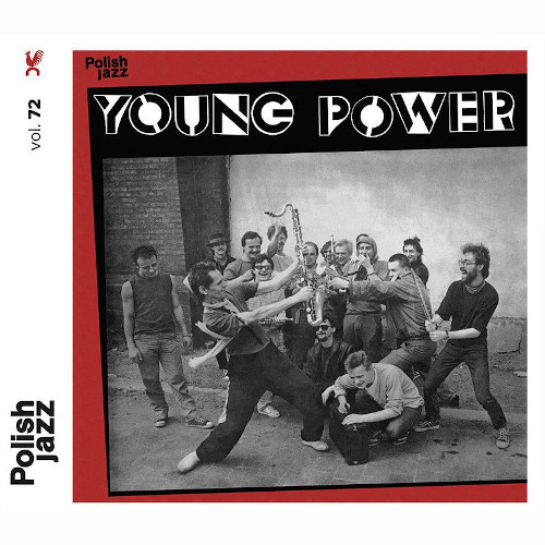 Young Power(Polish Jazz Vol. 72)/YOUNG POWER/ヤング・パワー｜JAZZ｜ディスクユニオン ...