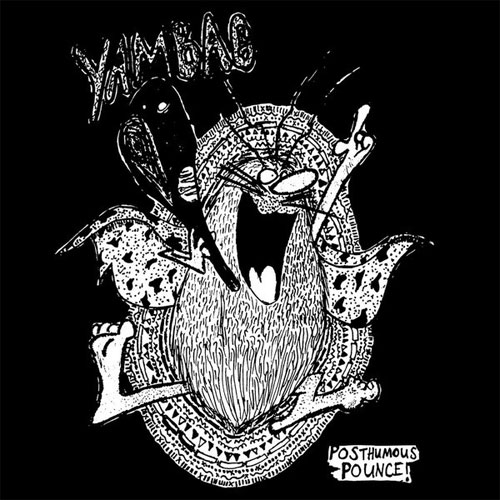 POSTHUMOUS POUNCE! (LP)/YAMBAG｜PUNK｜ディスクユニオン･オンラインショップ｜diskunion.net