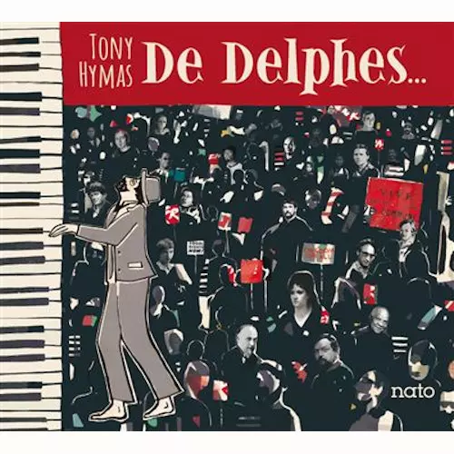 De Delphes.../TONY HYMAS/トニーハイムス｜JAZZ｜ディスクユニオン･オンラインショップ｜diskunion.net