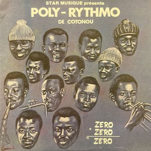 ZERO + ZERO = ZERO / ZERO + ZERO = ZERO/POLY-RYTHMO DE COTONOU｜日本のロック ...
