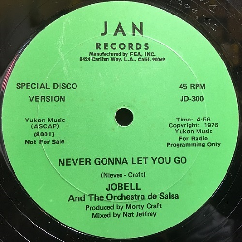 NEVER GONNA LET YOU GO/JOBELL AND THE ORCHESTRA DE SALSA｜SOUL/BLUES ...