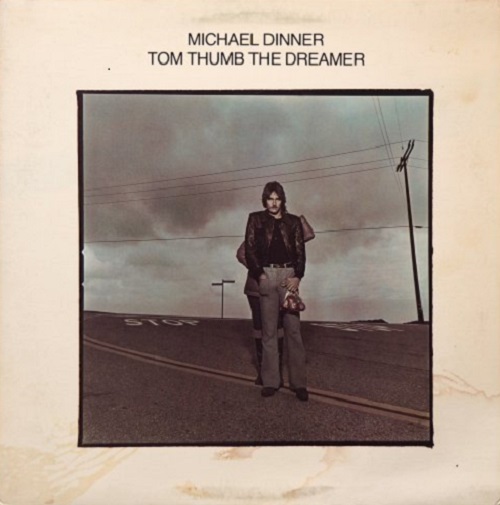 TOM THUMB THE DREAMER/MICHAEL DINNER/1976年セカンド・アルバムが紙ジャケ仕様で再発CD化!｜OLD ...