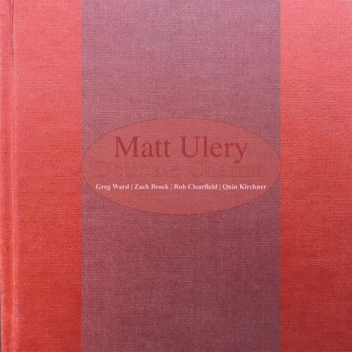Delicate Charms/MATT ULERY｜JAZZ｜ディスクユニオン･オンラインショップ｜diskunion.net
