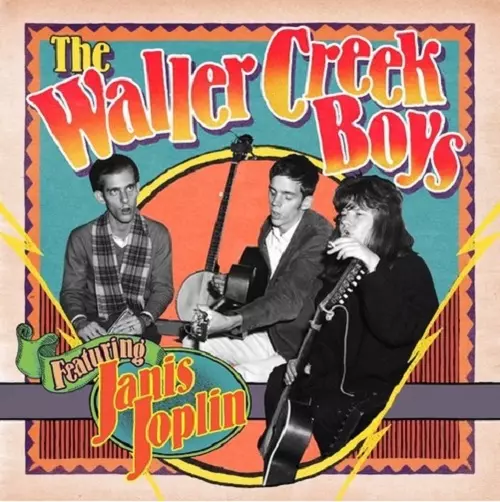 THE WALLER CREEK BOYS Featuring JANIS JOPLIN/THE WALLER CREEK BOYS/19歳の ...