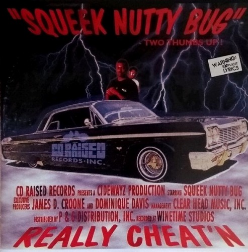REALLY CHEAT'N "CD" (REISSUE)/SQUEEK NUTTY BUG｜HIPHOP/R&B｜ディスクユニオン･オンラインショップ｜diskunion.net