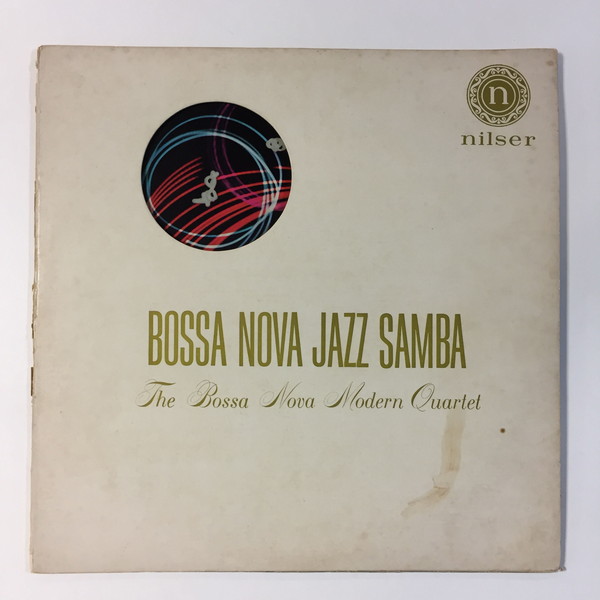 BOSSA NOVA JAZZ SAMBA/THE BOSSA NOVA MODERN QUARTET｜LATIN / BRAZIL｜ディスクユニオン･オンラインショップ｜diskunion.net