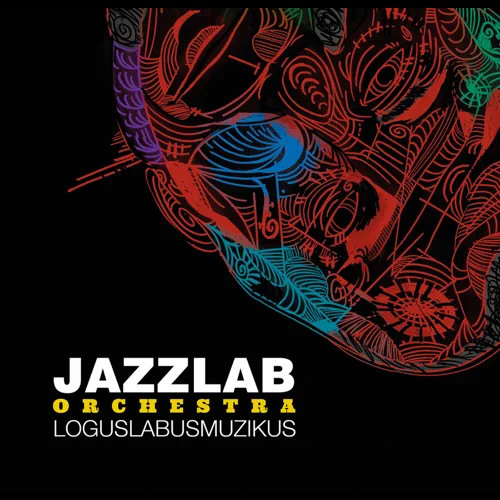 Loguslabusmuzikus/JAZZLAB ORCHESTRA｜JAZZ｜ディスクユニオン･オンラインショップ｜diskunion.net