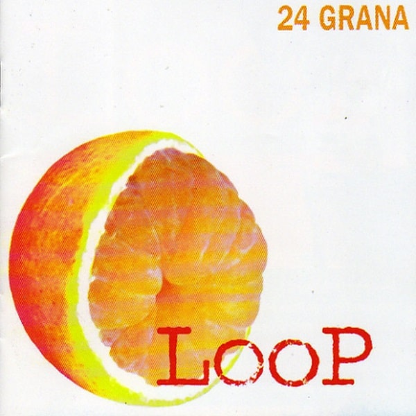 LOOP (VINYL ORANGE LIMITED EDT.)/24 GRANA/24グラナ/イタリアのロック作品1997年作｜LATIN / BRAZIL｜ディスクユニオン･オンライン ...