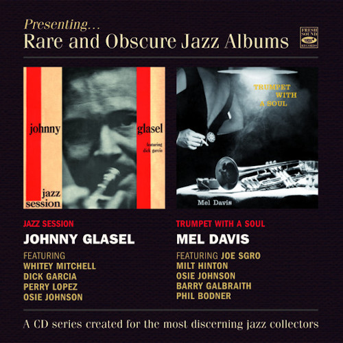 Jazz Session + Trumpet With A Soul/JOHNNY GLASEL/MEL DAVIS｜JAZZ｜ディスク ...