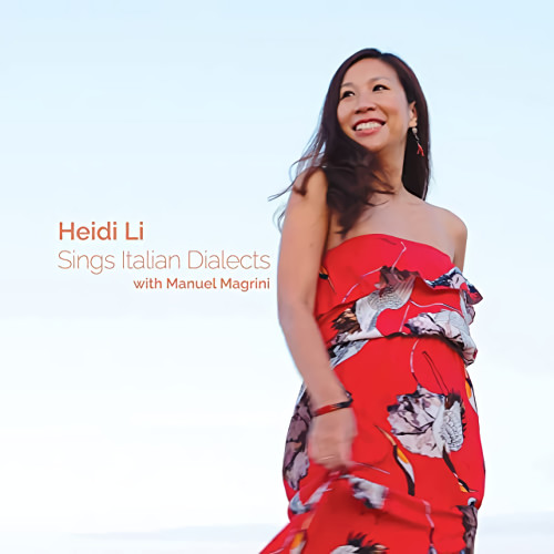 Sings Italian Dialects/HEIDI LI/ハイディ・リー/香港出身イタリア在住シンガーがイタリアの様々な方言で歌った ...