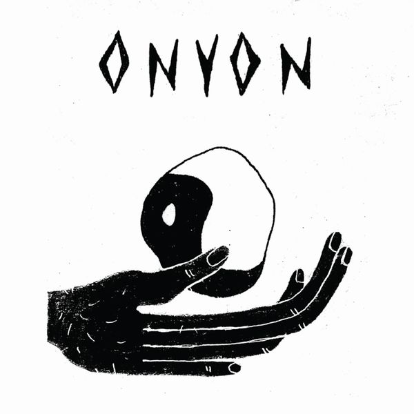 ONYON/ONYON｜ROCK / POPS / INDIE｜ディスクユニオン･オンラインショップ｜diskunion.net
