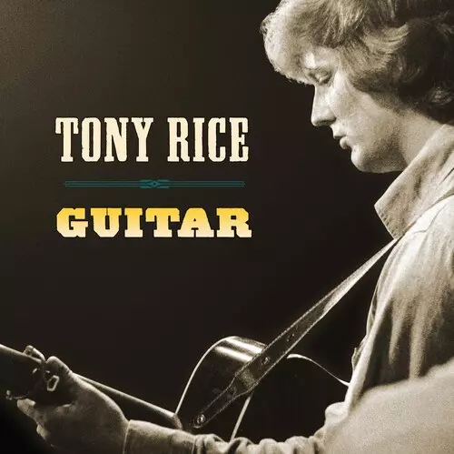 GUITAR/TONY RICE/トニー・ライス/ギターの名手がまだ無名だった1973年のデビュー・アルバムが再発!｜OLD ROCK ...