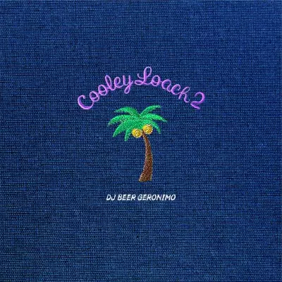 Cooley Loach 2/DJ BEER GERONIMO｜HIPHOP/R&B｜ディスクユニオン･オンラインショップ｜diskunion.net