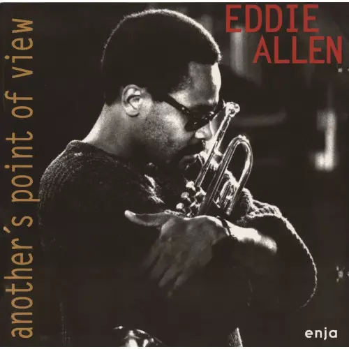 アナザーズ・ポイント・オブ・ビュー/EDDIE ALLEN/エディ・アレン/実弟ドラマー、カール・アレンとのバンドで録音したフレッシュな初 ...