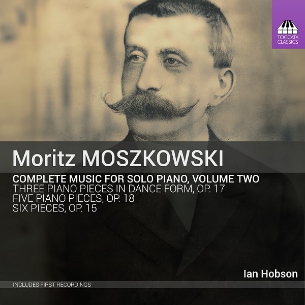 MOSKOWSKI:COMPLETE MUSIC FOR SOLO PIANO VOL.2/IAN HOBSON/イアン・ホブソン ...