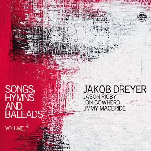 Songs, Hymns And Ballads, Volume 1/JAKOB DREYER｜JAZZ｜ディスクユニオン･オンラインショップ ...