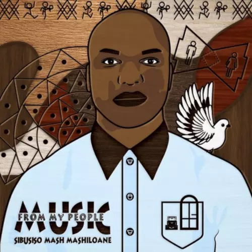 Music From My People/SIBUSISO MASHILOANE/スィブスィソ・マシロアネ/注目が集まる南アフリカで活躍する ...