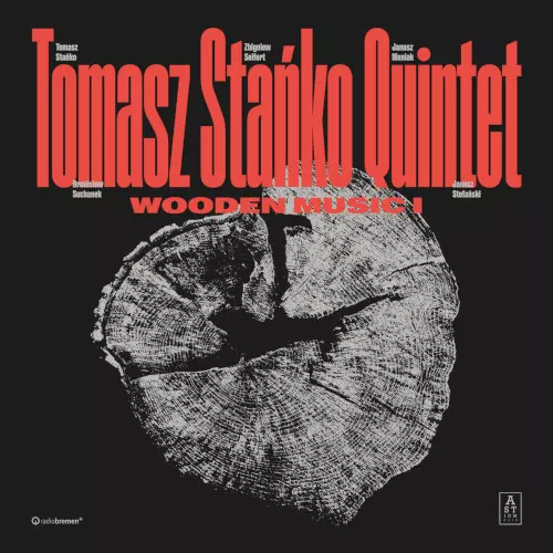 Wooden Music I/TOMASZ STANKO/トーマス・スタンコ/50年間ラジオのアーカイブに保管されていた貴重音源｜JAZZ｜ディスクユニオン･オンラインショップ ...