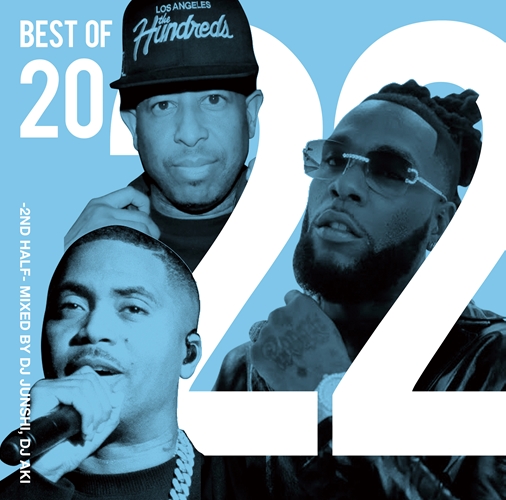 BEST OF 2022-2ND HALF-MIXED/DJ AKI, DJ JUNSHI｜HIPHOP/R&B｜ディスクユニオン･オンライン ...