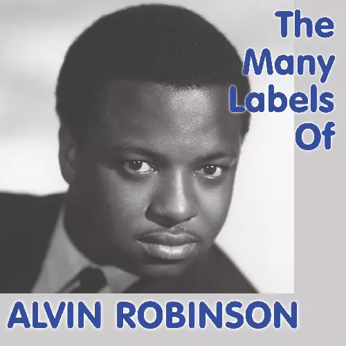 MANY LABELS OF ALVIN ROBINSON (CD-R)/ALVIN ROBINSON/アルヴィン・ロビンソン ...