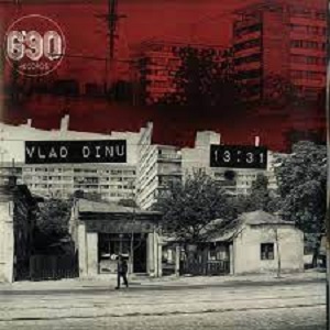 13:31/VLAD DINU｜CLUB/DANCE｜ディスクユニオン･オンラインショップ｜diskunion.net