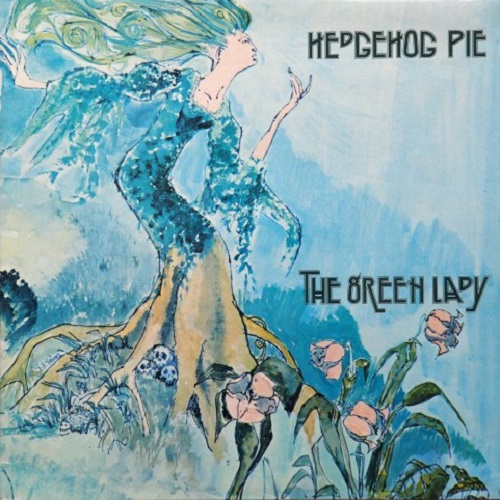 THE GREEN LADY/HEDGEHOG PIE/ヘッジホッグ・パイ/英Rubberから発表された'75年作3rdがBig Pink ...