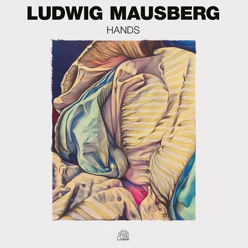 HANDS/LUDWIG MAUSBERG/JAZZ & HIPHOPをビートダウンに落とし込んだサンパウロ出身のニューカマー!!｜CLUB ...