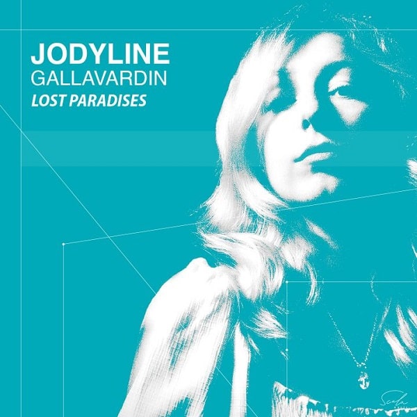 LOST PARADISES/JODYLINE GALLAVARDIN/ジョディリーン・ガリャヴァルダン｜CLASSIC｜ディスクユニオン ...