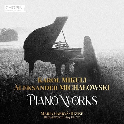 MIKULI/MICHALOWSKI:PIANO WORKS/MARIA GABRYD-HEYKE/マリア・ガブリス=ヘイク｜CLASSIC ...