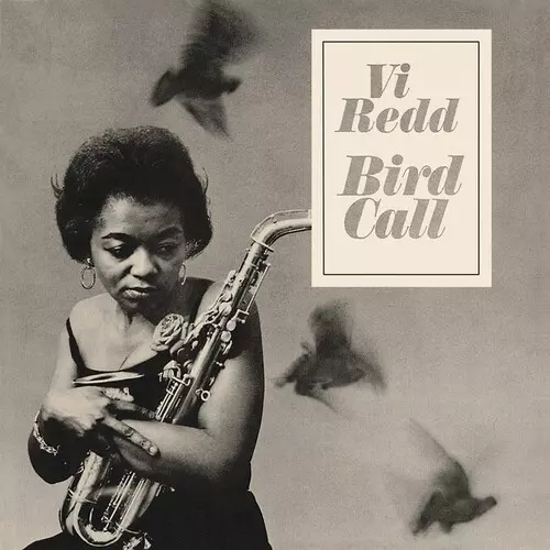 Bird Call (LP)/VI REDD/ヴァイ・レッド/1962年デビューアルバムがアナログ盤で再発｜JAZZ｜ディスクユニオン ...
