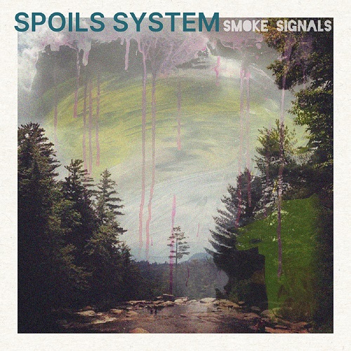 Smoke Signals/SPOILS SYSTEM｜PUNK｜ディスクユニオン･オンラインショップ｜diskunion.net