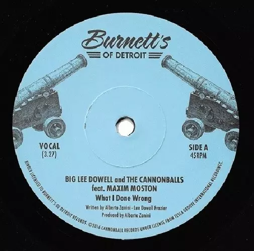 WHAT I DONE WRONG (7")/BIG LEE DOWELL/BIG LEE DOWELLによる極上のダンスフロア・ソウル ...