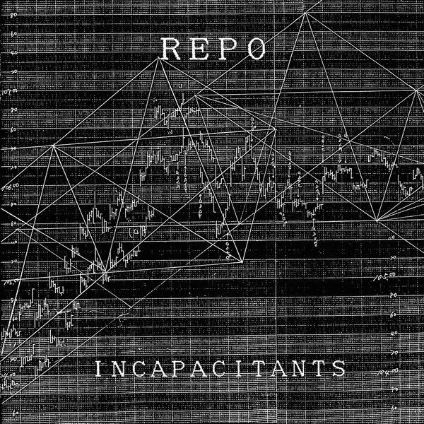 REPO (LP)/INCAPACITANTS/インキャパシタンツ/[輸入LP] 1989年作がリマスター・ヴァイナル・リイシュー｜NOISE ...