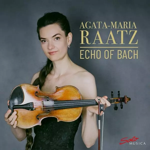 ECHO OF BACH/AGATA-MARIA RAATZ/アガタ=マリア・ラーツ｜CLASSIC｜ディスクユニオン･オンラインショップ｜diskunion.net