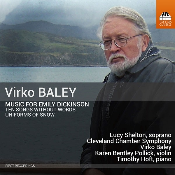 VIRKO BALEY:MUSIC FOR EMILY DICKINSON/VIRKO BALEY/ヴィルコ・バレイ｜CLASSIC｜ディスク ...