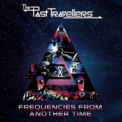 FREQUENCIES FROM ANOTHER TIME/PAST TRAVELLERS/2022年リリースのフレンチ・シンセポップ良作 ...