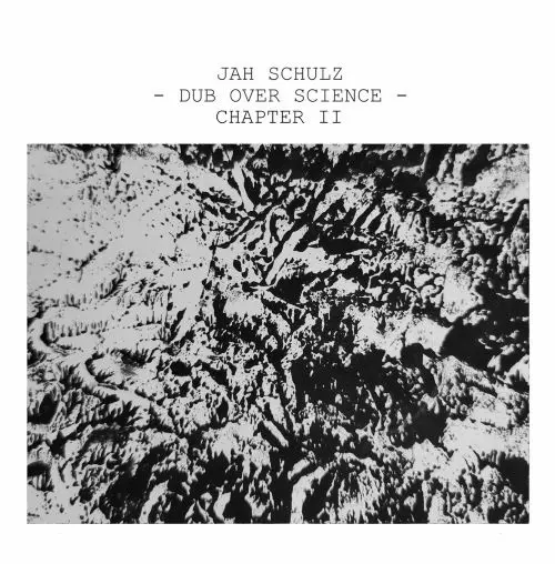 DUB OVER SCIENCE CHAPTER II/JAH SCHULZ/東ドイツ、エアフルト発のダブ・レーベル ...