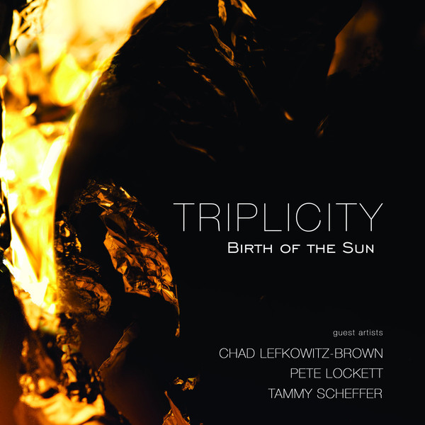 Birth Of The Sun/TRIPLICITY/ギリシャのフュージョン・バンド、トリプリシティの2016年作デビュー・アルバム ...