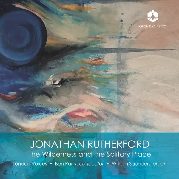 JONATHAN RUTHERFORD:CHORAL WORKS/BEN PARRY/ベン・パリー｜CLASSIC｜ディスクユニオン ...