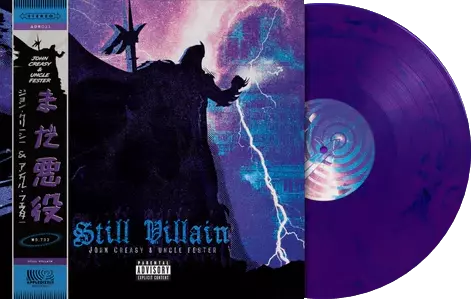 STILL VILLAIN (LP) (COLOR VINYL W/OBI)/JOHN CREASY & UNCLE FESTER ...