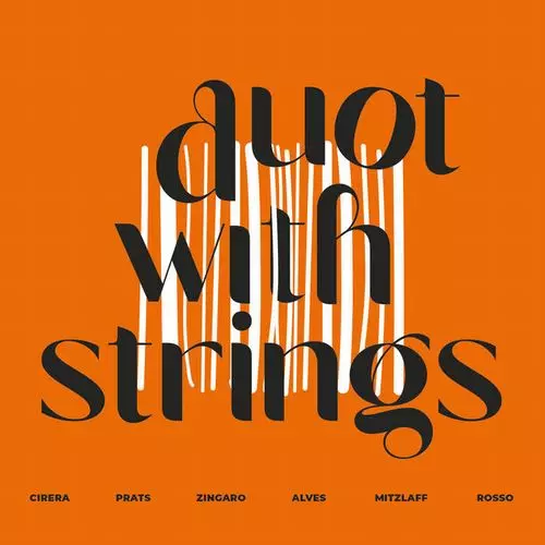 Duot with Strings/DUOT & ZARM ENSEMBLE/サックス奏者、アルバート・シレラとドラマーのラモン・プラッツによるデュオ、デュオットの新作｜JAZZ｜ディスク ...