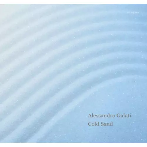COLD SAND(LP)/ALESSANDRO GALATI/アレッサンドロ・ガラティ/イタリアが生んだピアノの魔術師が創造する「音時空 ...