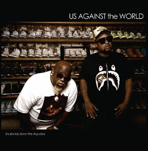 US AGAINST THE WORLD "LP"/SHURLOCK & BYRON THE AQUARIUS｜HIPHOP/R&B｜ディスク ...