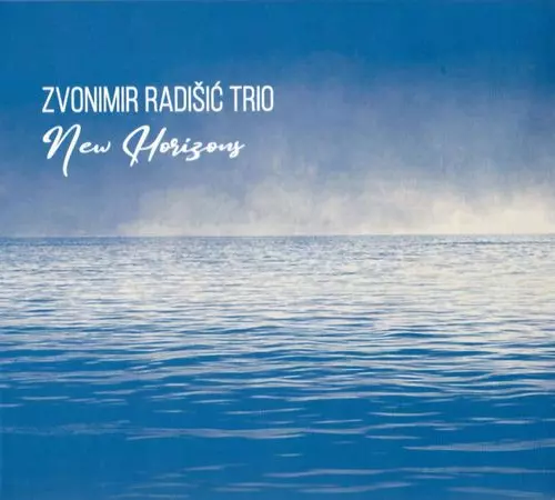 New Horizons(CD+Blu-ray)/ZVONIMIR RADISIC/ストリングスとのコラボレーションも収録｜JAZZ｜ディスク ...