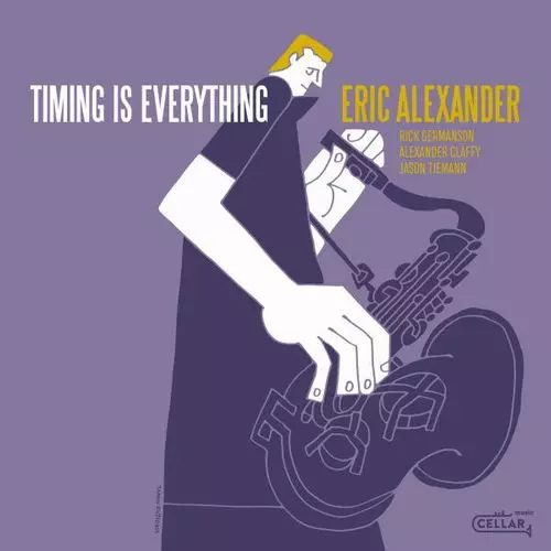 Timing Is Everything(LP)/ERIC ALEXANDER/エリック・アレキサンダー/人気テナー・サックス奏者が ...