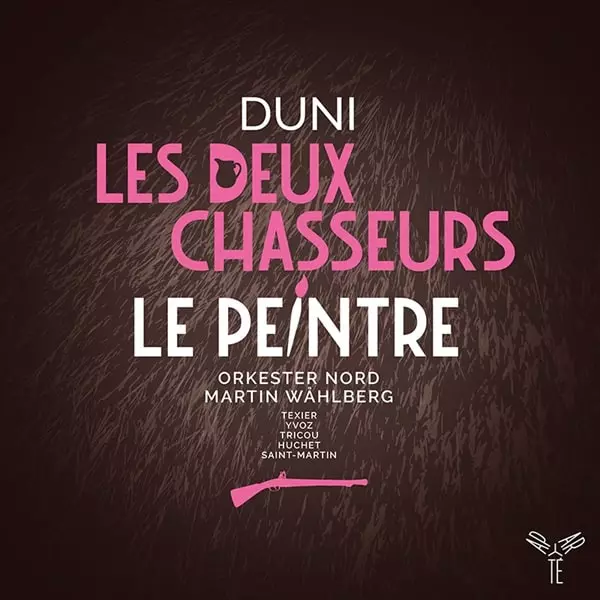 DUNI:LE PEINTRE AMOUREUX DE SON MODELE / LES DEUX CHASSEURS ET LA ...